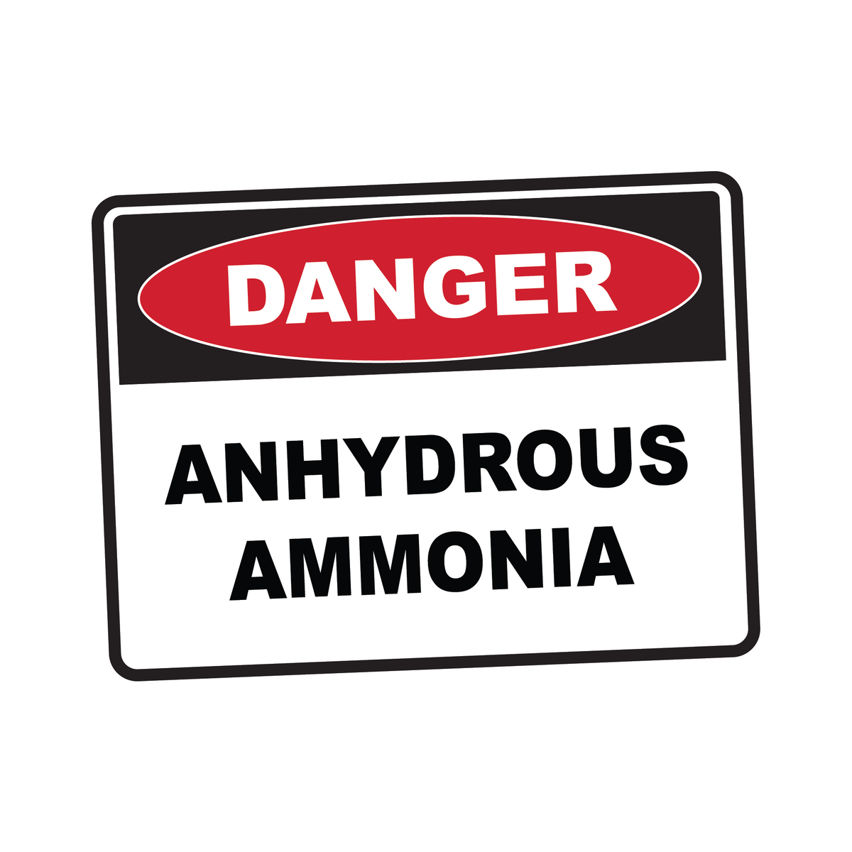 Danger - ANHYDROUS AMMONIA – Stickafy