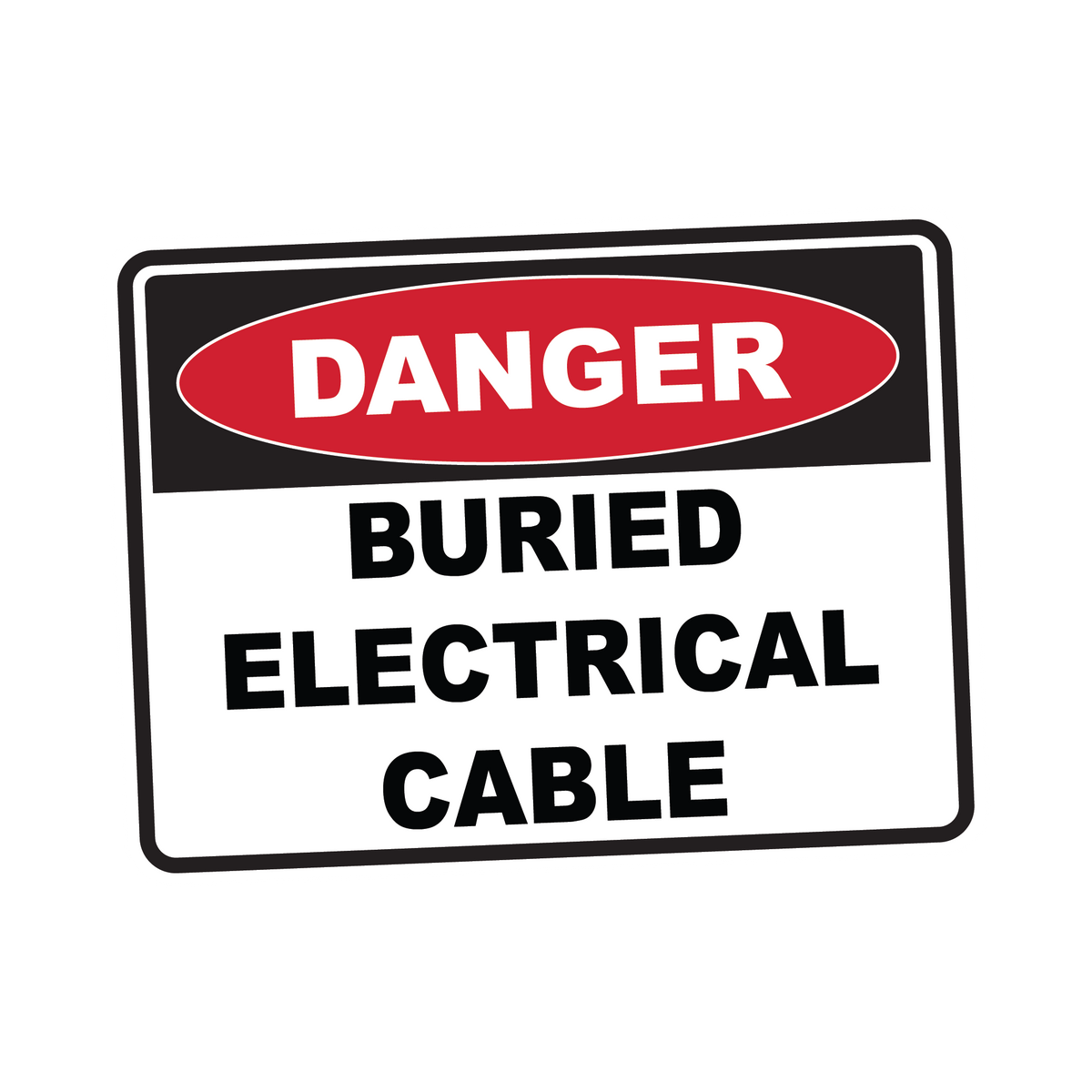 Danger - BURIED ELECTRICAL CABLE – Stickafy