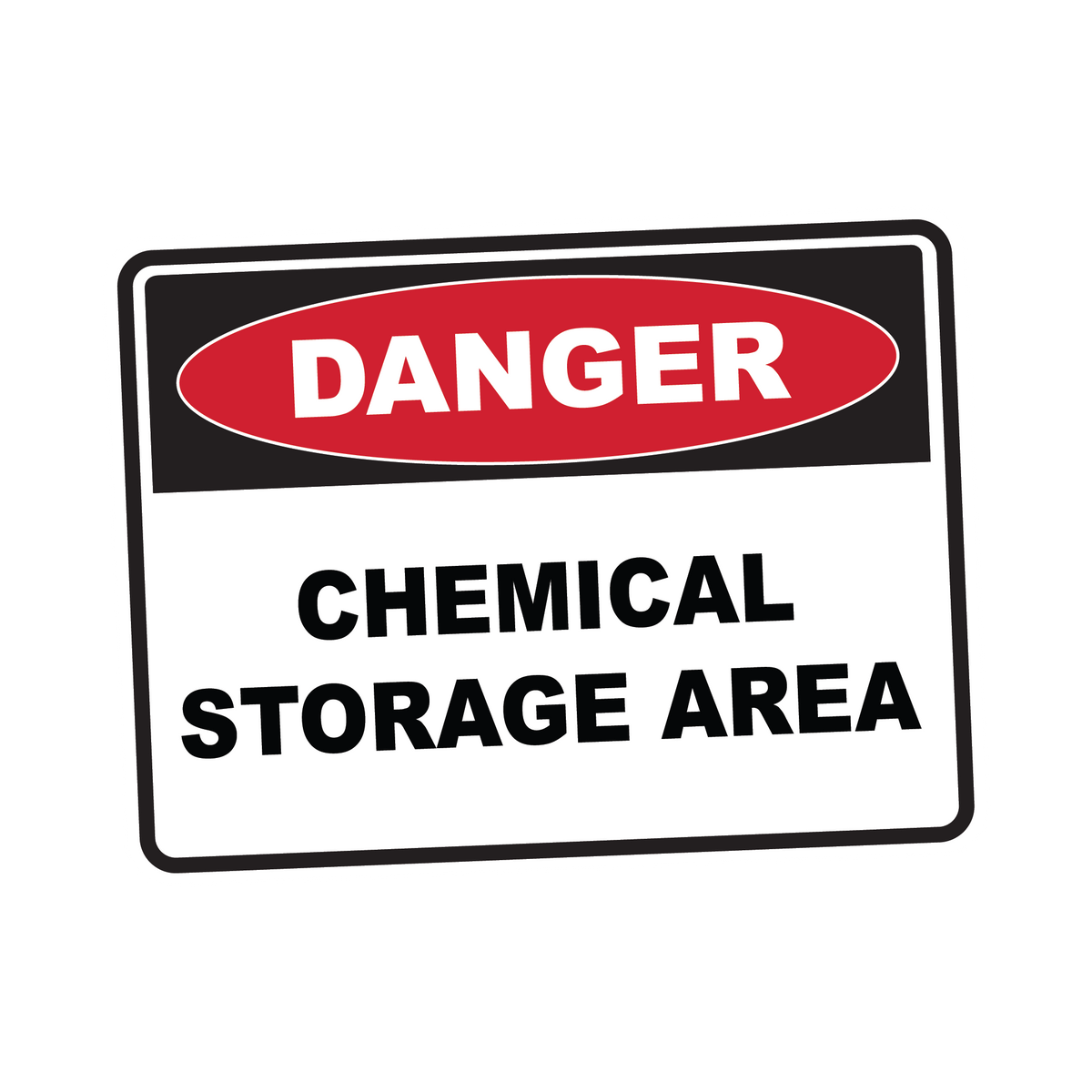 Danger - CHEMICAL STORAGE AREA – Stickafy